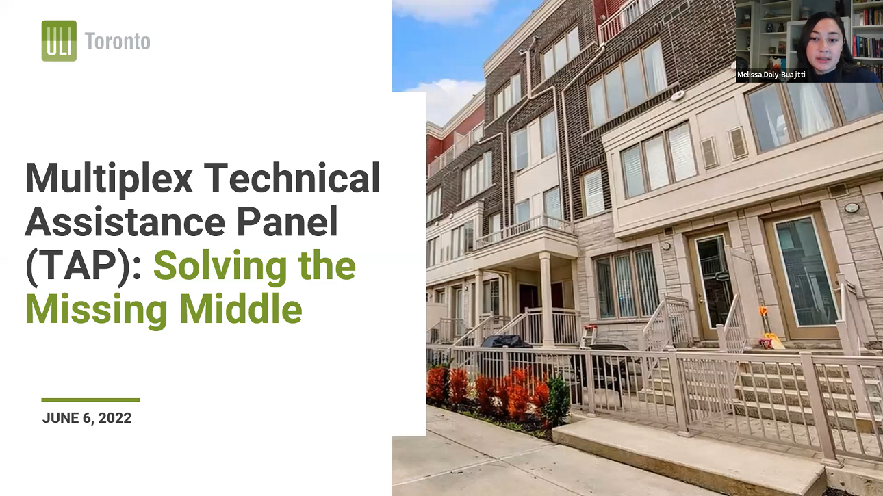 ULI Toronto: Multiplex Technical Assistance Panel (TAP): Solving the Missing Middle | ULI ...