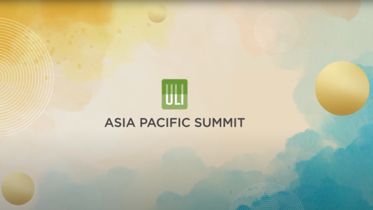 2024 ULI Asia Pacific Summit | ULI Knowledge Finder