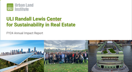 ULI Randall Lewis Center for Sustainability FY2024 Annual Impact Report ...