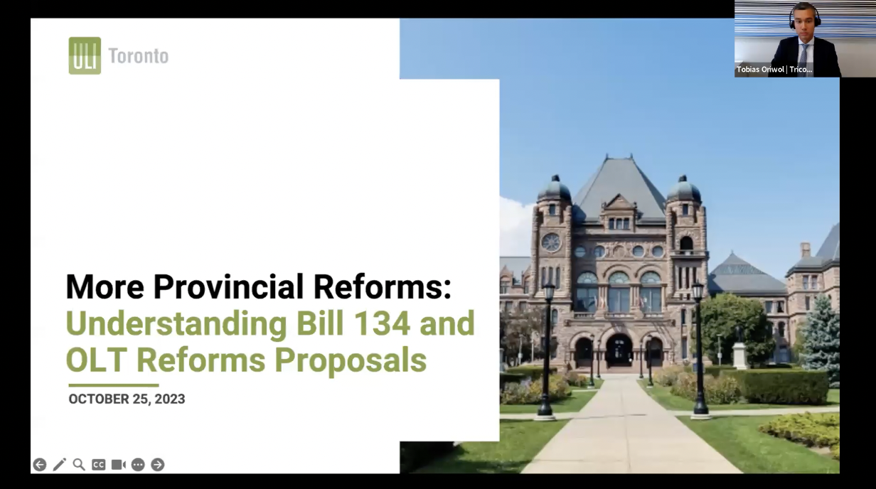 More Provincial Reforms: Understanding Bill 134 and OLT Reform ...